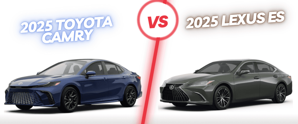 2025 Toyota Camry vs. 2025 Lexus ES Comparison: Which Sedan is Right ...