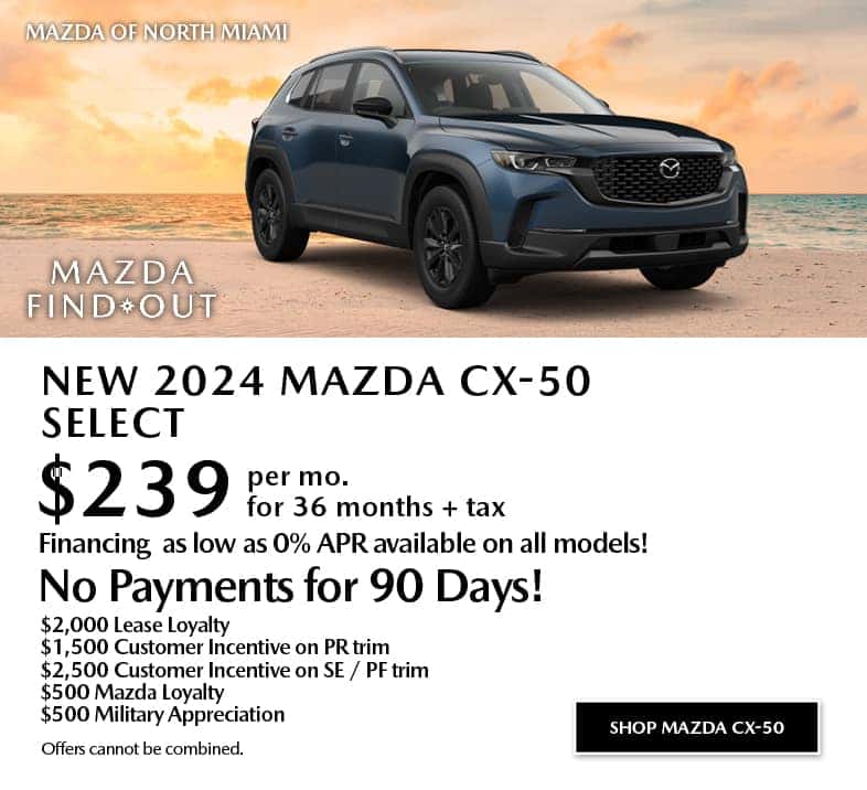 New Mazda Lease & Finance Deals in Miami, FL - Mazda of North Miami