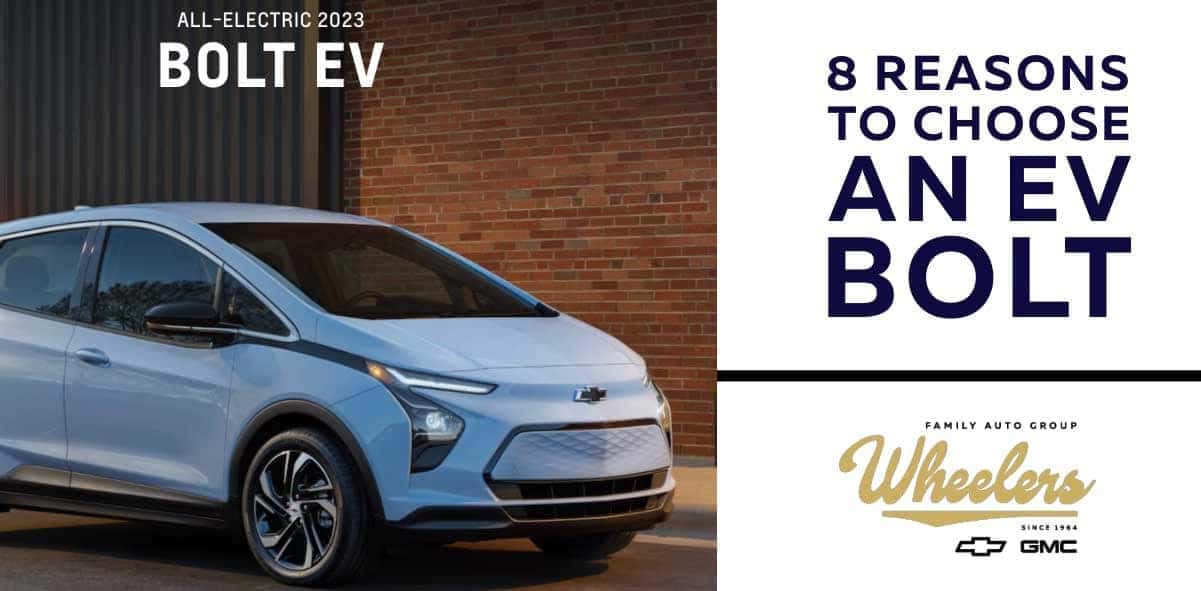 8 Reasons to Consider an EV Bolt | Wheelers Chevrolet of Merrill